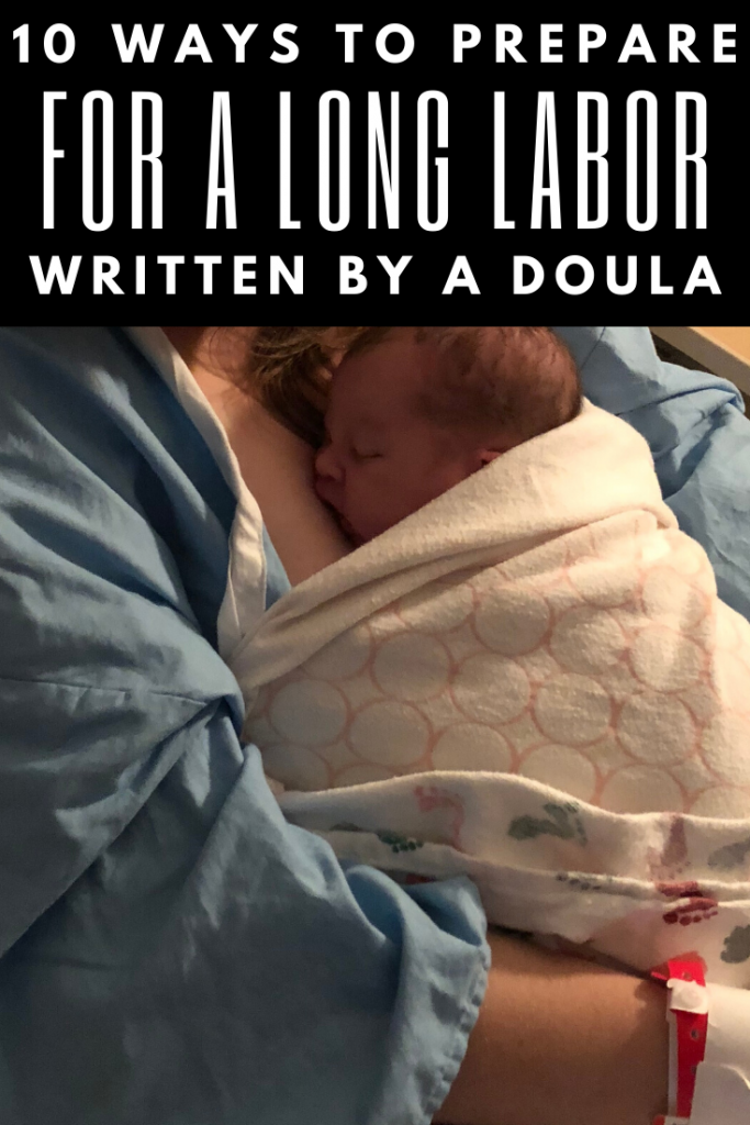 10 Practical Tips to Survive A Long Labor - From a Doula