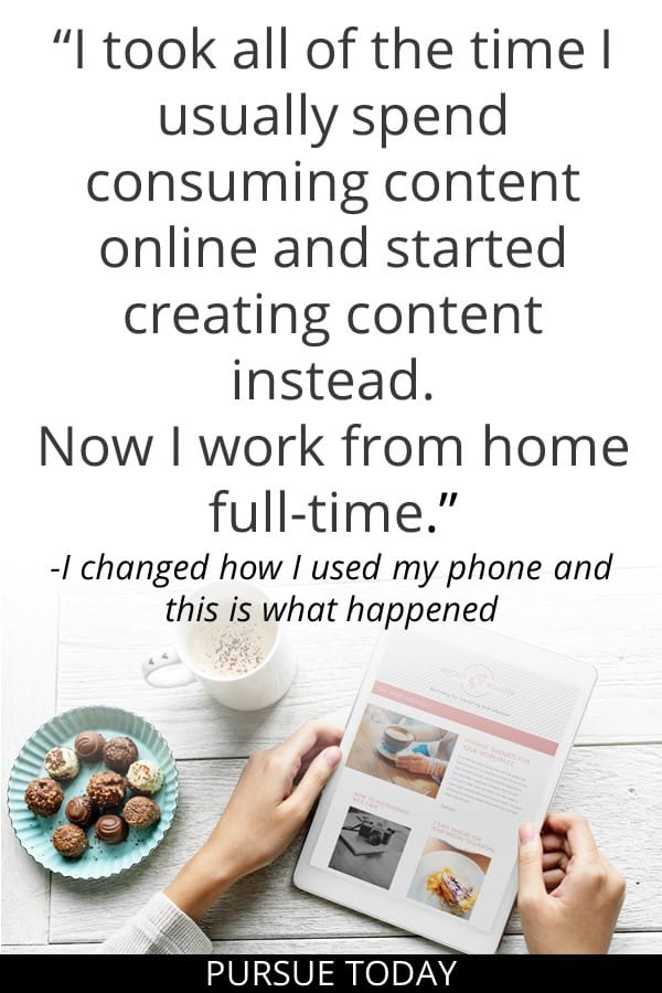 How to Improve your Life by Changing Your Phone Habits - Pursue Today